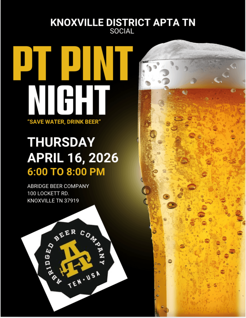 APTA TN Knoxville District: PT Pint Night - APTA Tennessee
